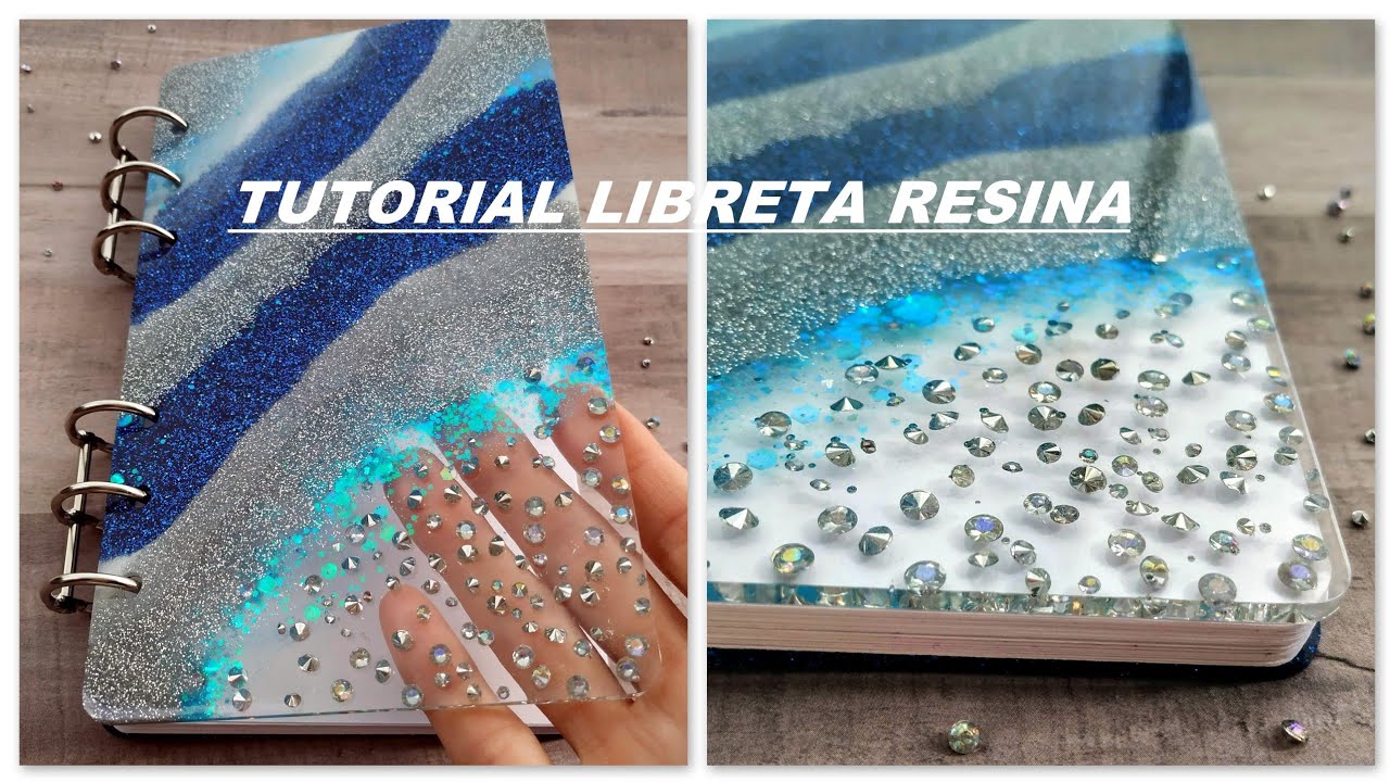 Tutorial libreta con resina epoxi y brillantitos encapsulados. Colaboración Resin Pro. - YouTube