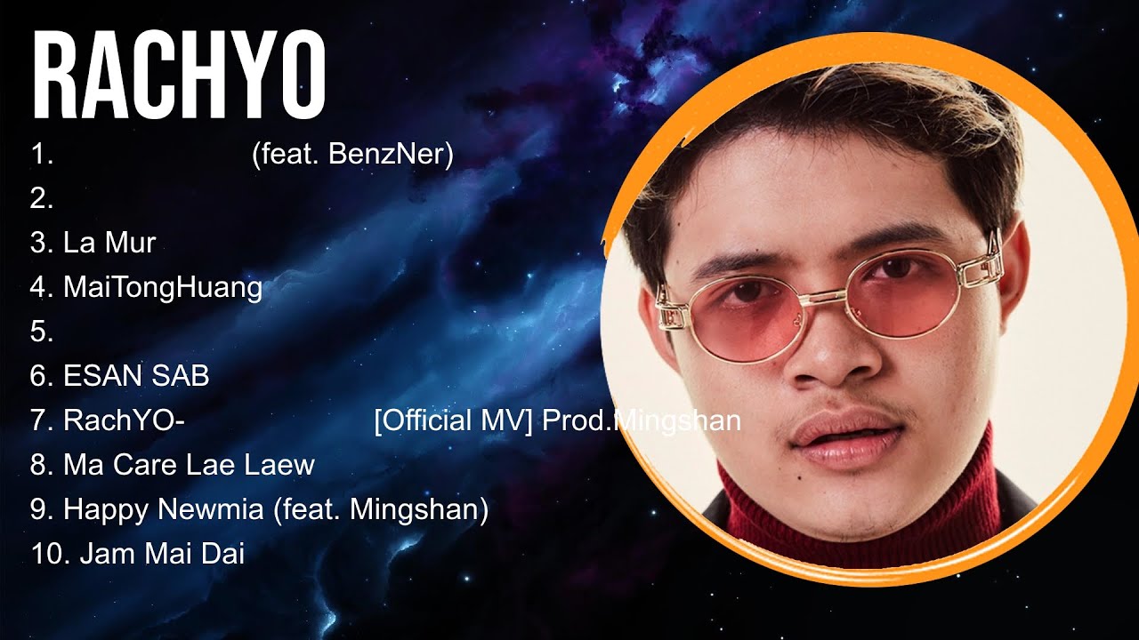 R A C H Y O MIX Best Songs ~ R A C H Y O ~ Top Thai Music - YouTube
