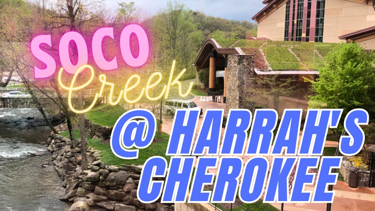 Tour Soco Creek @ Harrah's Cherokee Resort #walkingtour #cherokee # ...
