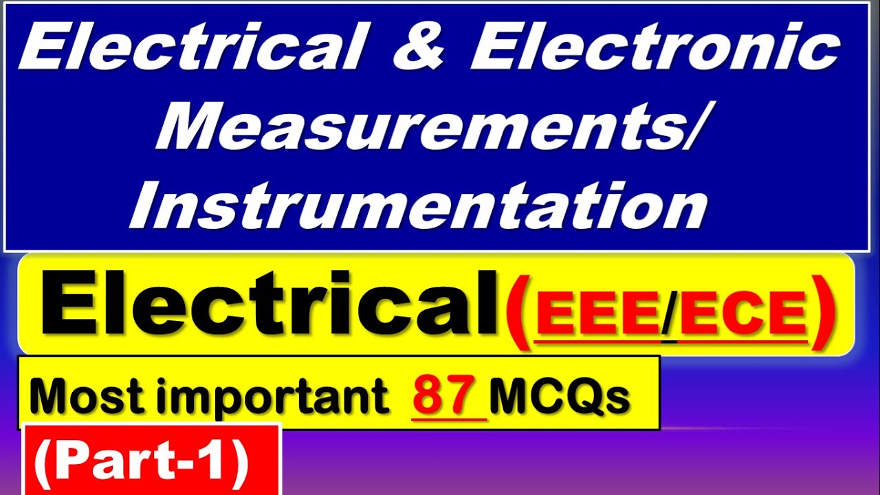 Electrical and Electronics Measurements and Instrumentation ...