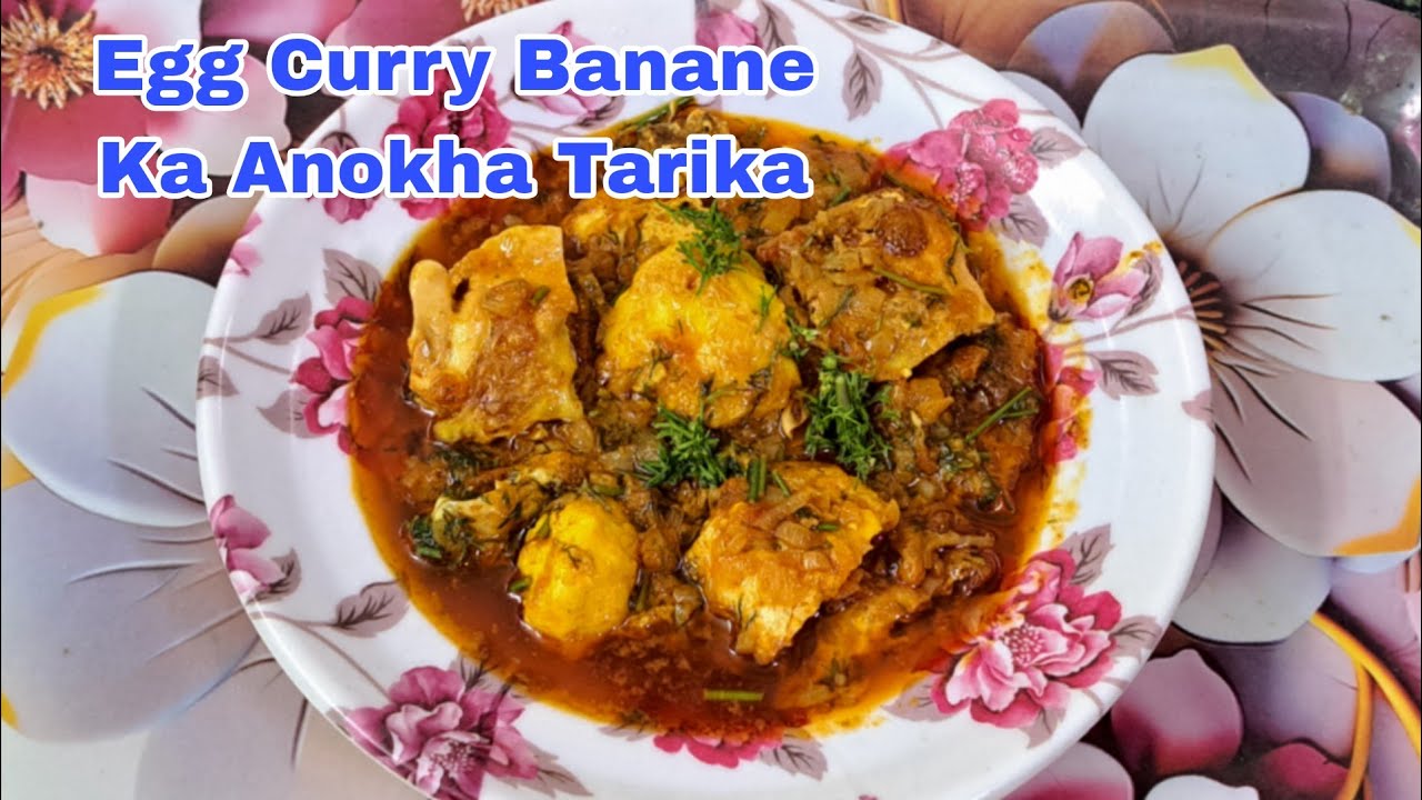 Egg Curry New Recipe || Egg Curry Unique Recipe || Egg Curry - YouTube