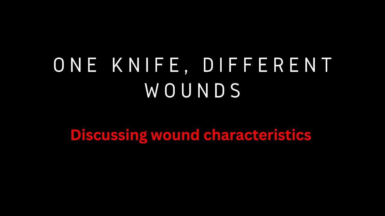 One Knife, Different Wounds - YouTube