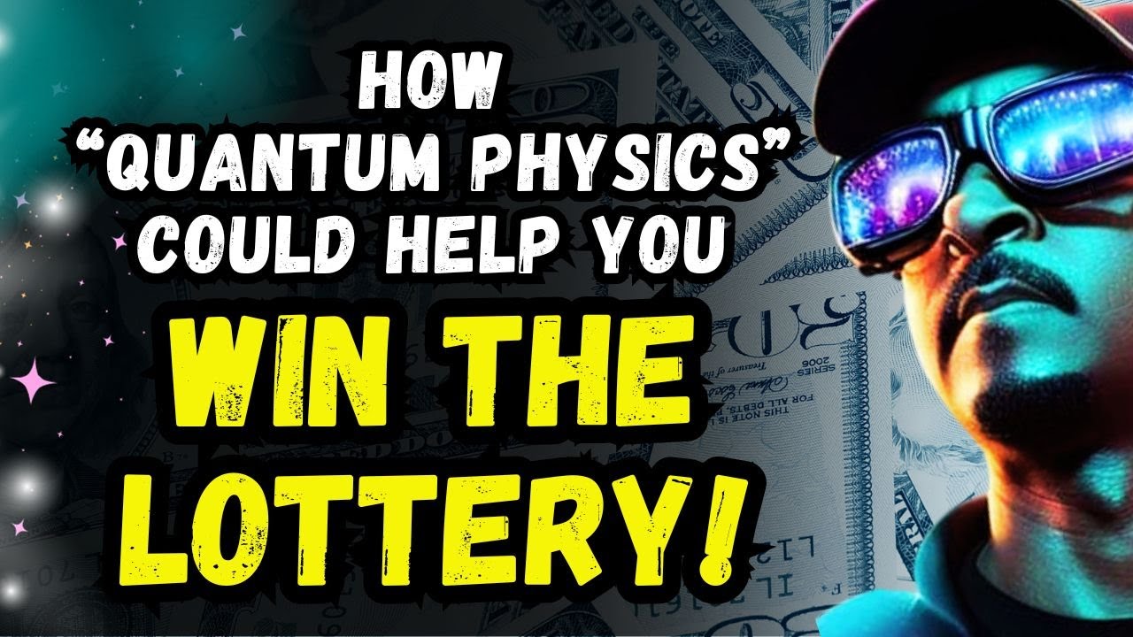 THE QUANTUM MECHANICS OF LOTTERY WINS : CAN YOU MANIPULATE CHANCE ...