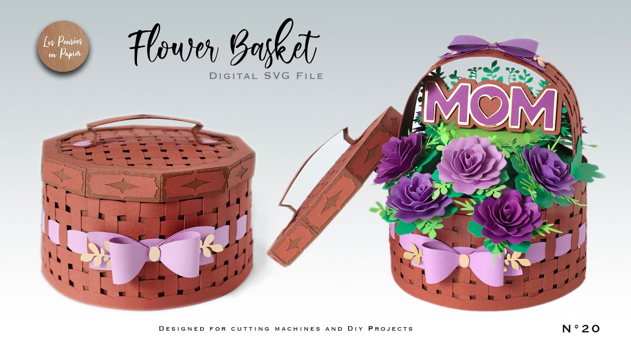 SVG PROJECT FLOWER BASKET Assembly tutorial | LPP | N20 - YouTube