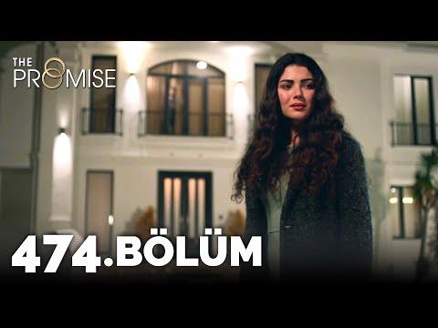 Yemin 474. Bölüm | The Promise Season 4 Episode 474