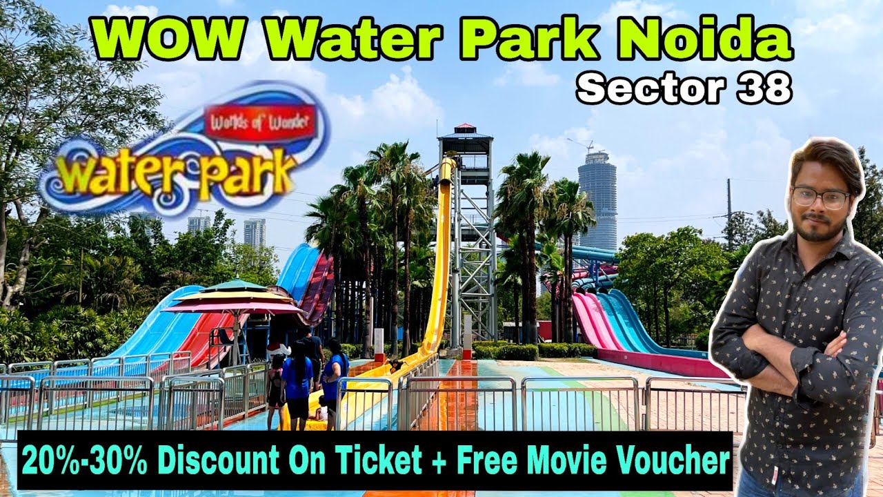 Wow water park / wow water park noida / wow water park ticket price ...