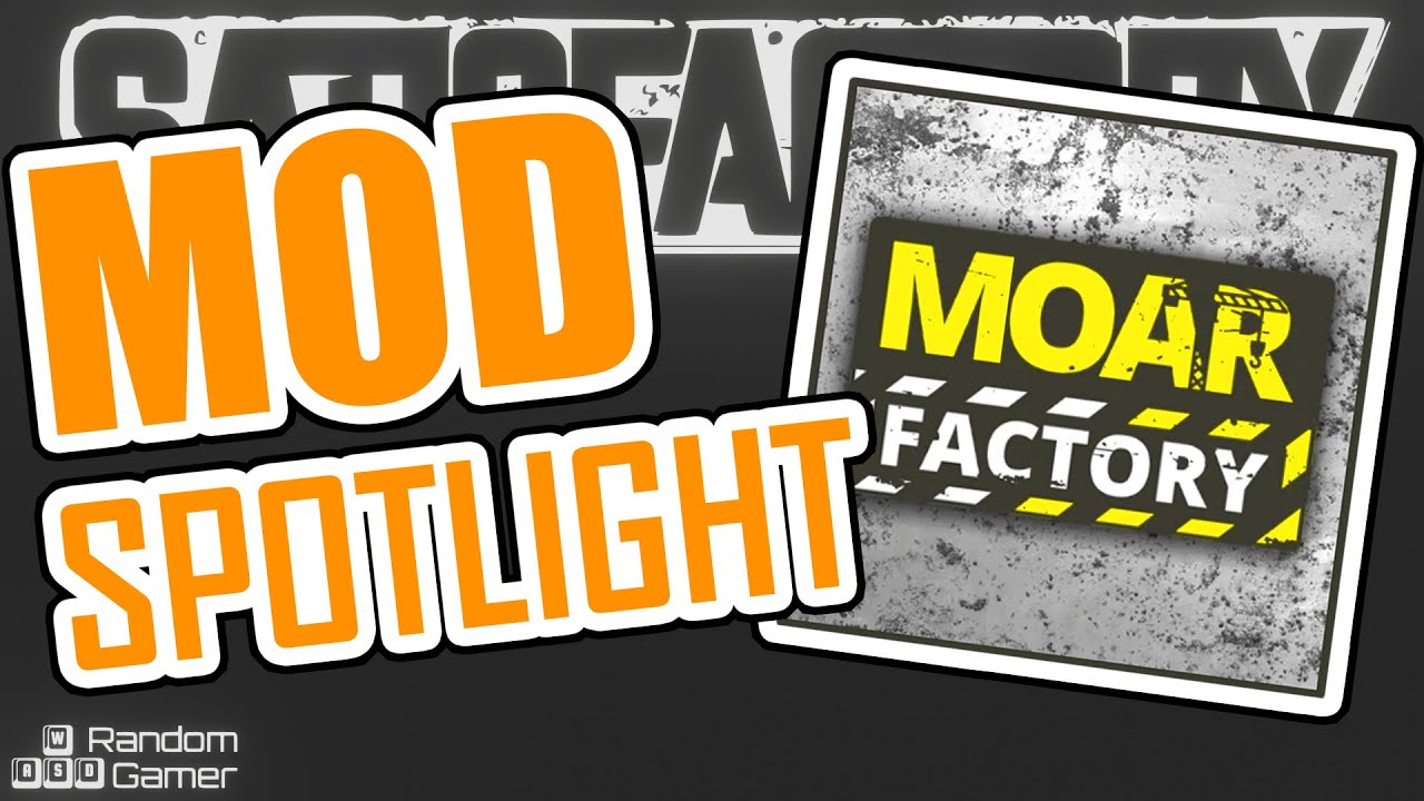 🚧 MoarFactory - Satisfactory Mod Spotlight - YouTube