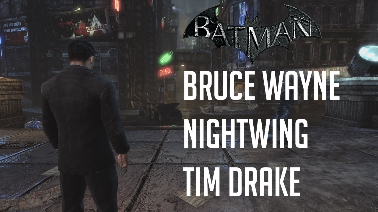 Batman - Arkham City 60FPS - Free Roam Mod - Nightwing Bruce Wayne Tim ...