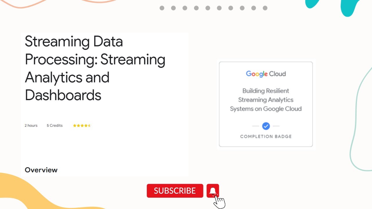 Streaming Data Processing Streaming Analytics And Dashboards Data Engineer Learning Path
