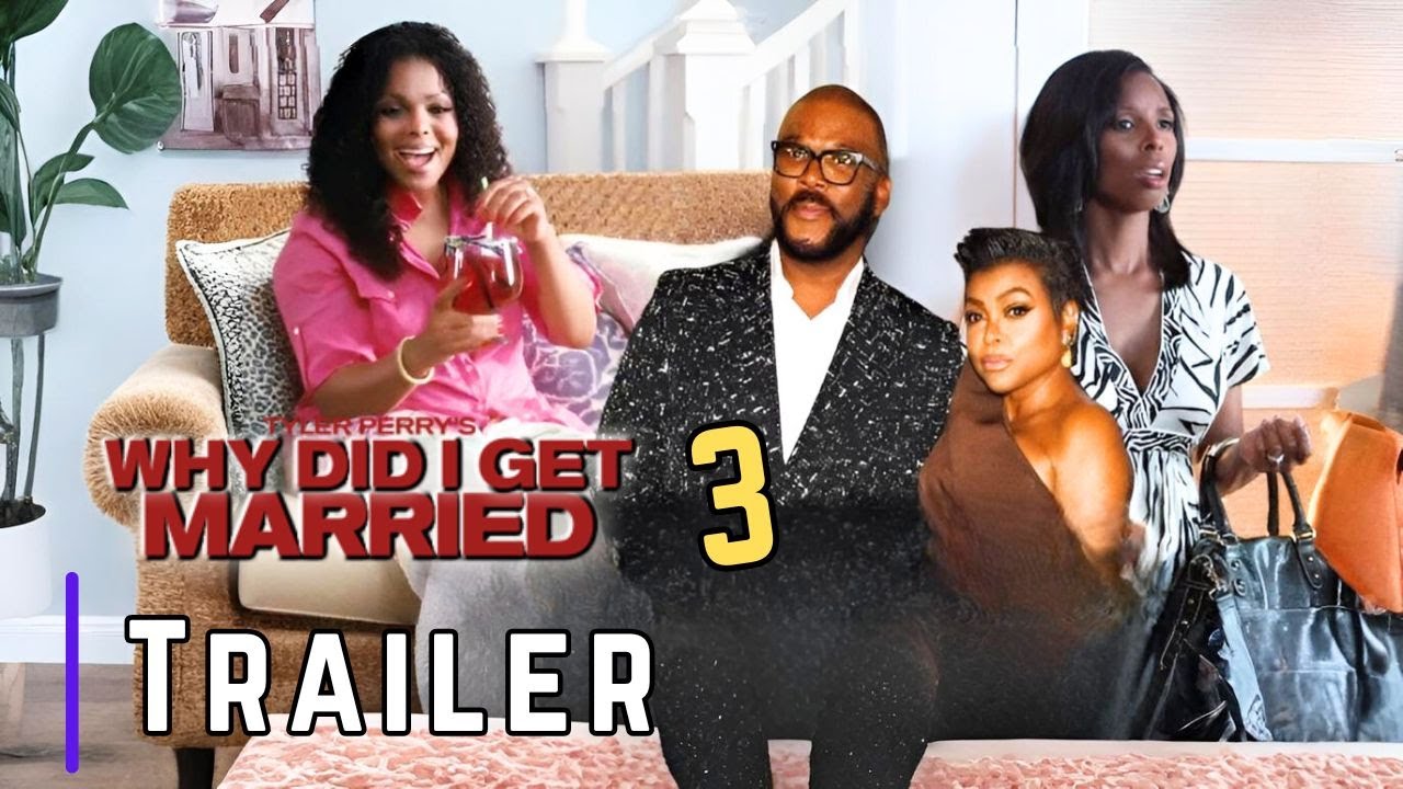 Why Did I Get Married 3 Trailer (2026) | Tyler Perry | Taraji P ...