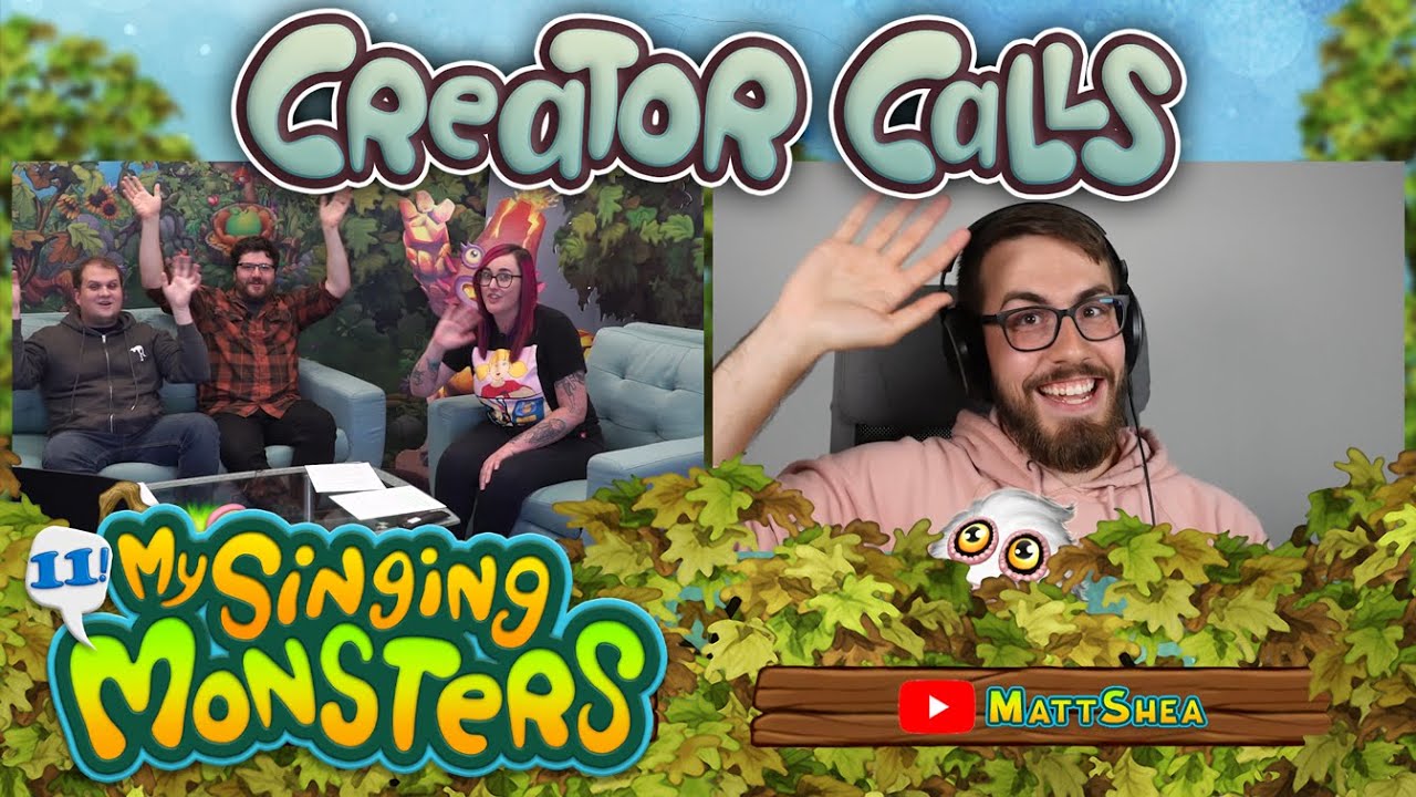My Singing Monsters - "Creator Calls" with MattShea (Ep. 6) - YouTube