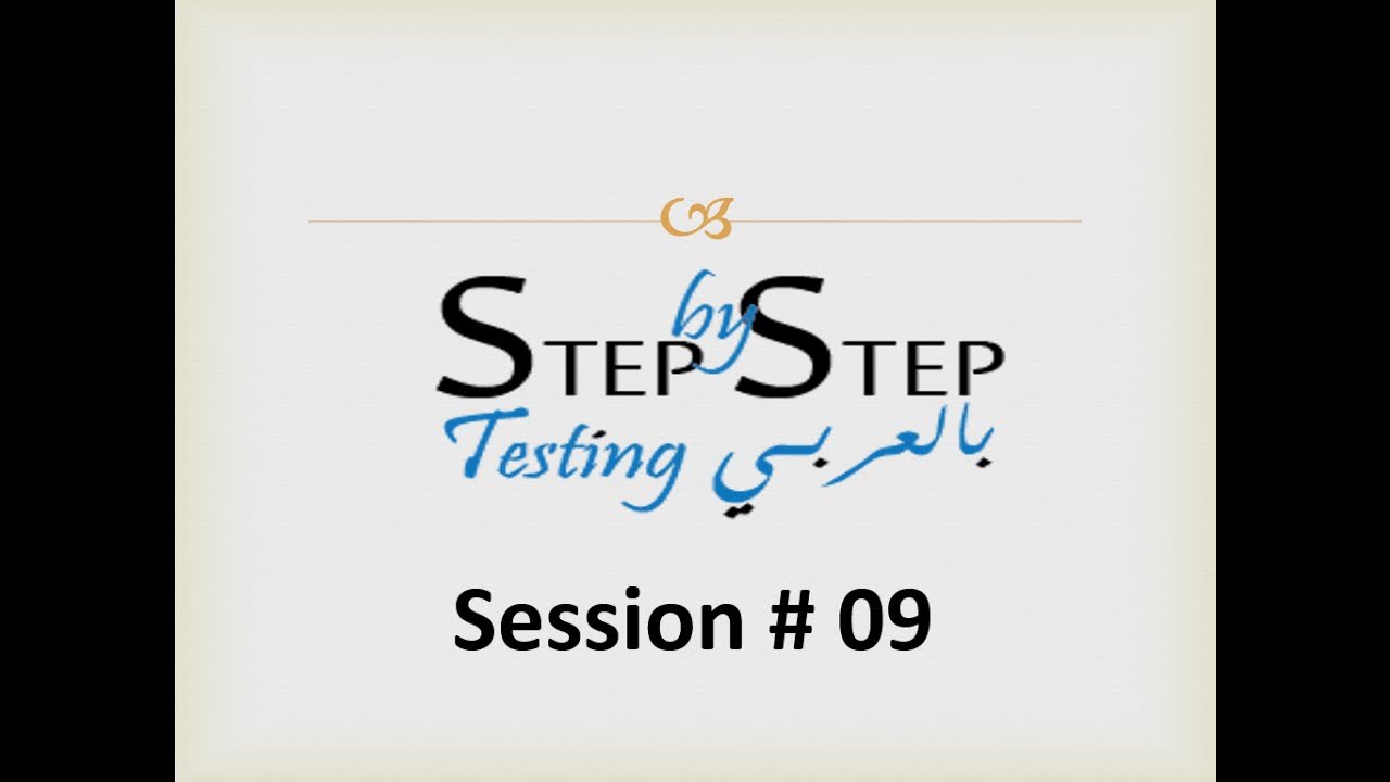 Step By Step Testing بالعربى Session 09 Bug Life Cycle Youtube