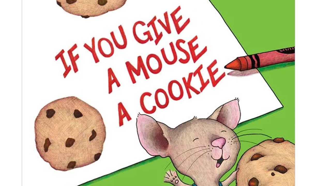 If You Give A Mouse A Cookie - YouTube