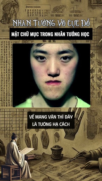 Mặt chữ Mục | Nhân tướng học #astrology #nhantuong #shorts - YouTube