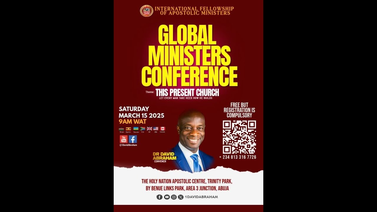 GLOBAL MINISTERS CONFERENCE || THIS PRESENT CHURCH || DR DAVID ABRAHAM ...