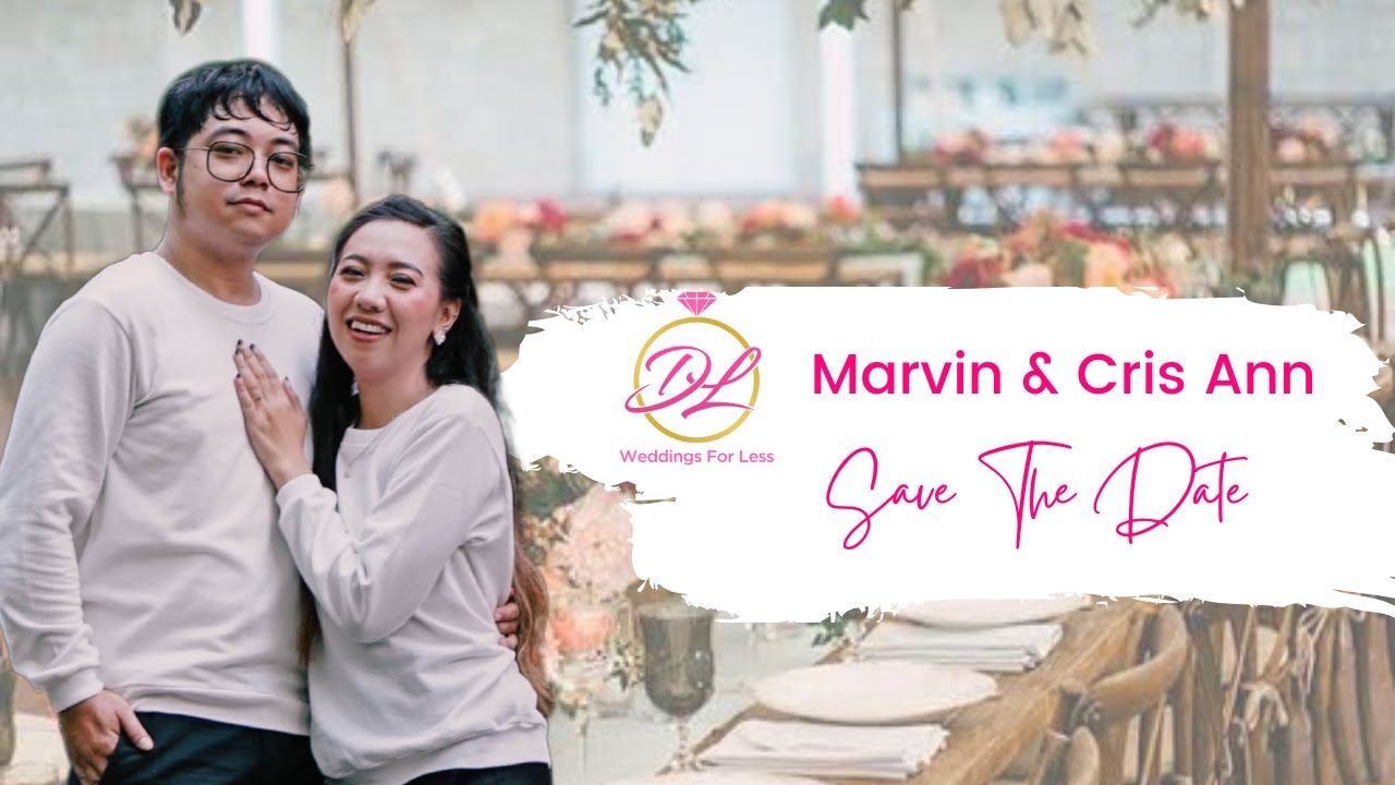 Marvin & Cris Ann | Save The Date - YouTube