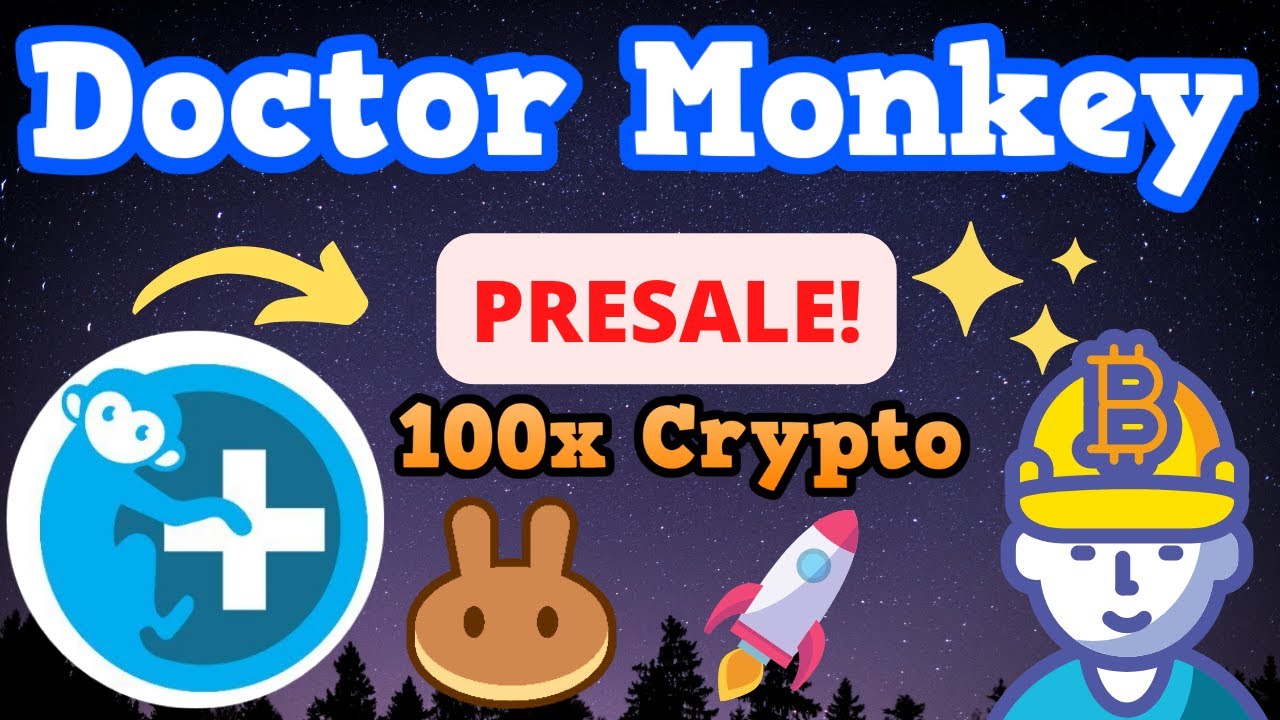 Doctor Monkey Token PRESALE 100x Crypto 🚀 Launching Soon! Top BSC ...