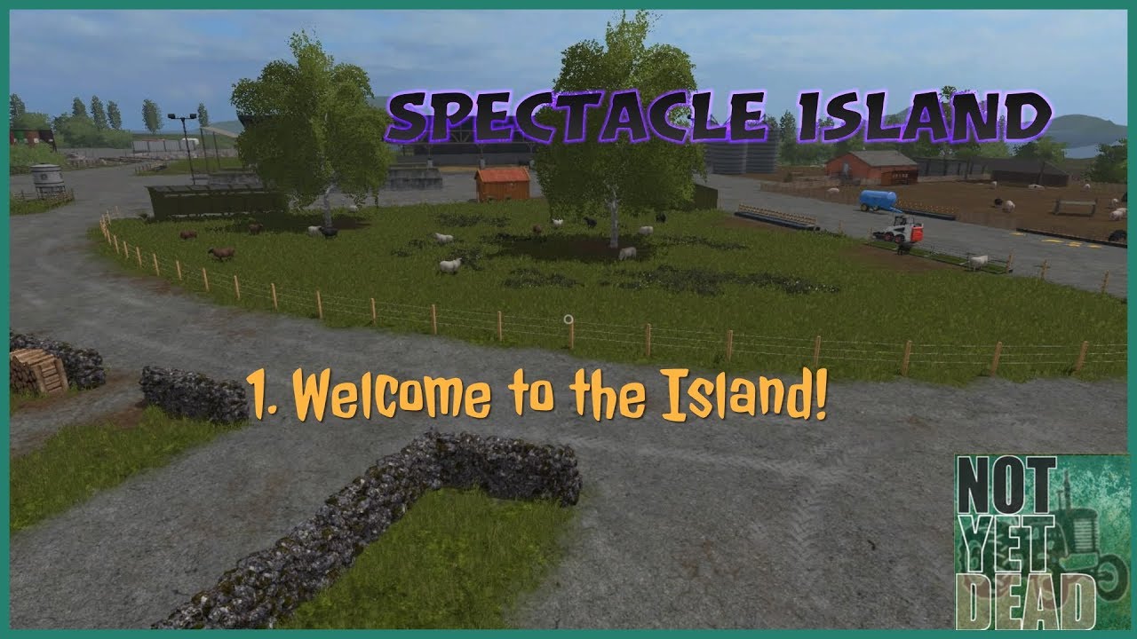 Welcome to the Island - Spectacle Island Ep. 1, Farming Simulator 17 ...