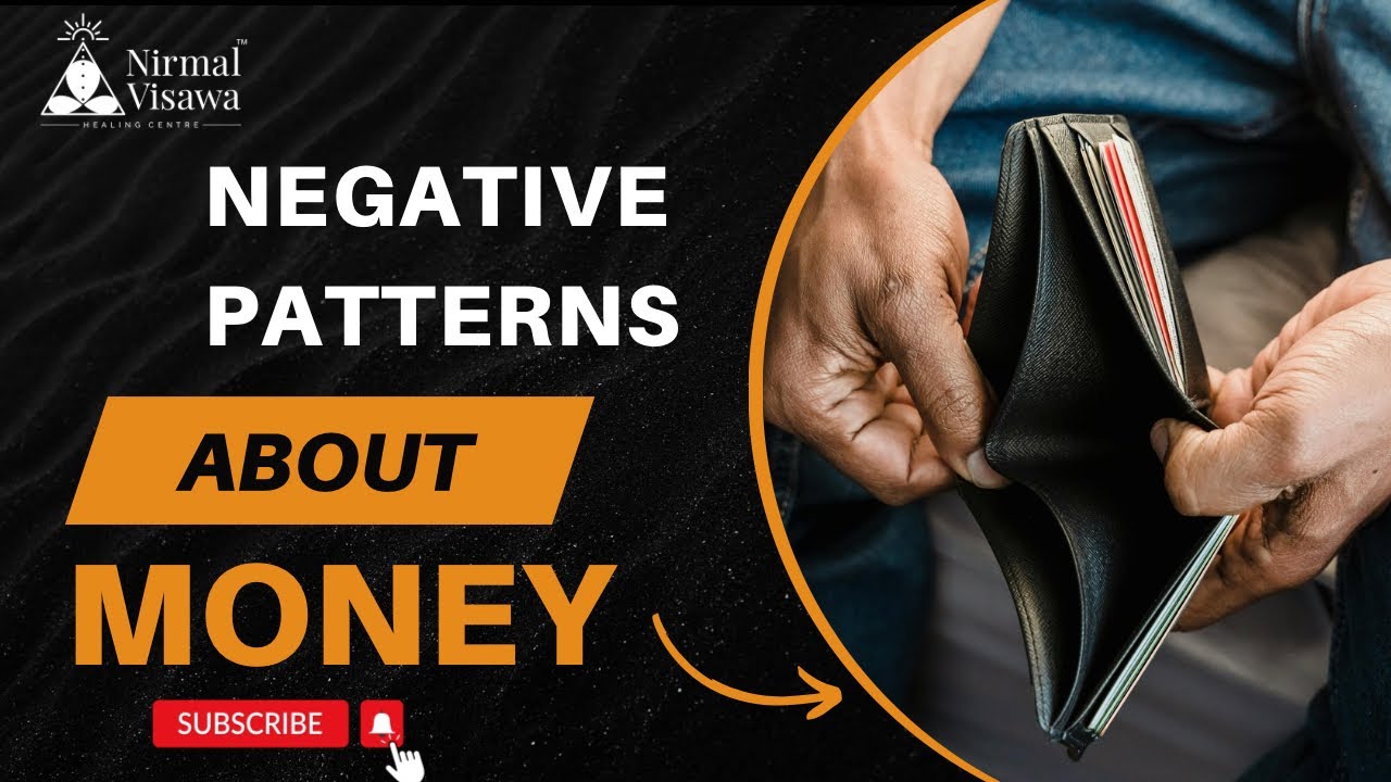 Negative Patterns About MONEY - YouTube