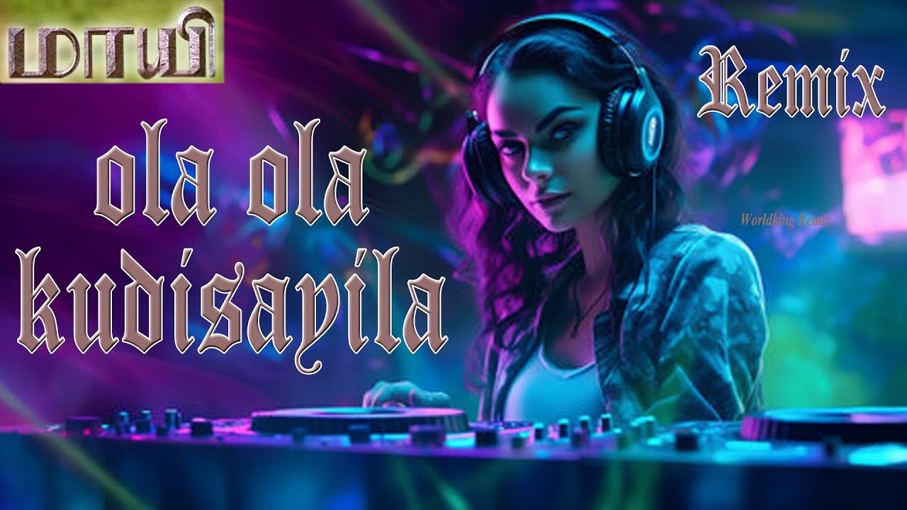 Ola ola olakudisail remix song 2024 | DJ King Mix #remix - YouTube
