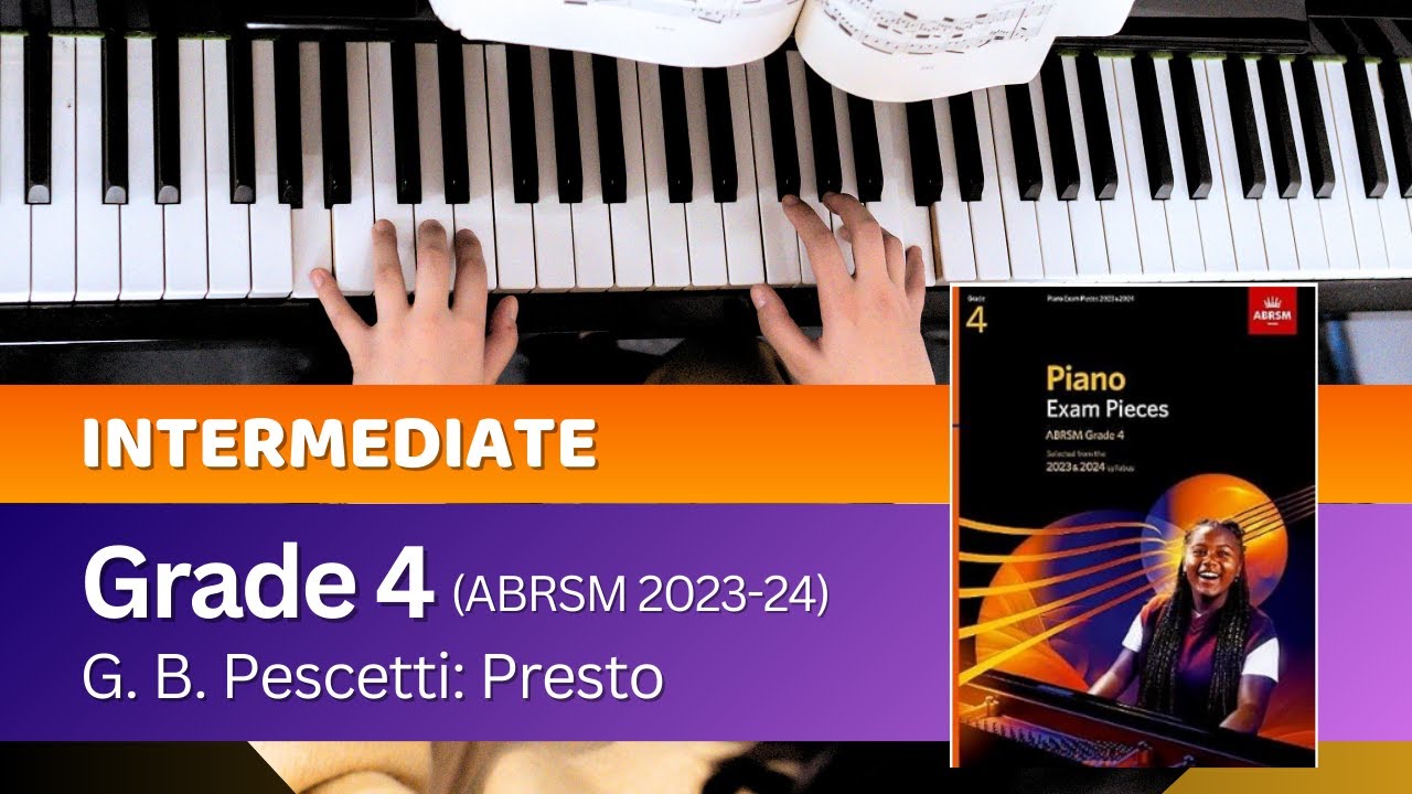 G. B. Pescetti - Presto | ABRSM 2023-2024, Grade 4 Piano, A1 || Trinity ...
