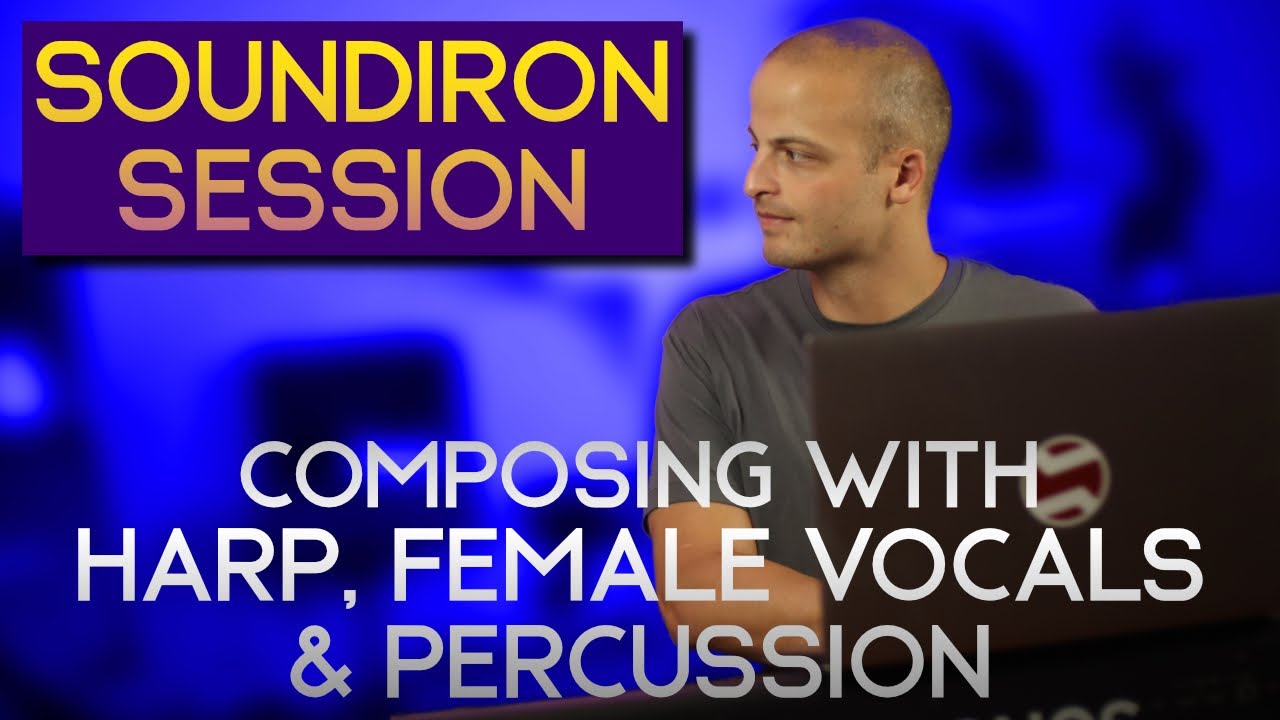 Composing A Sentimental Fantasy Style Track (Soundiron Session) - YouTube