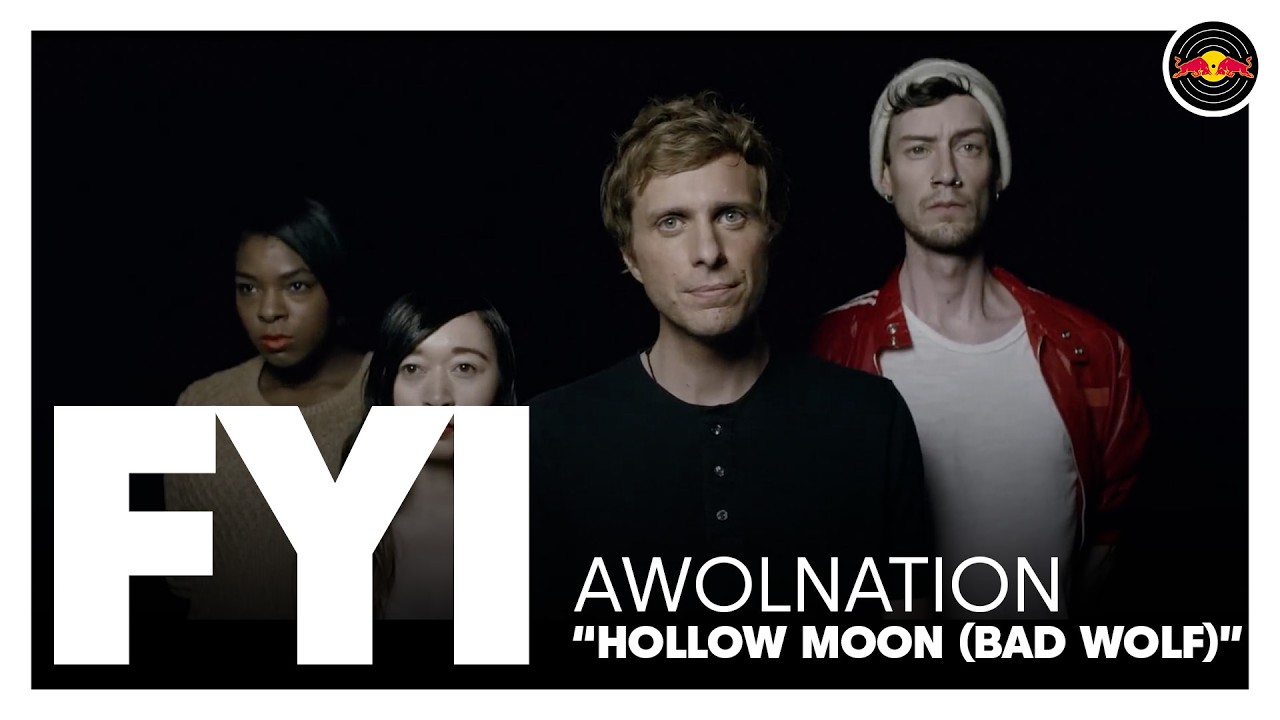 FYI w/ AWOLNATION "Hollow Moon (Bad Wolf)" | Red Bull Records - YouTube