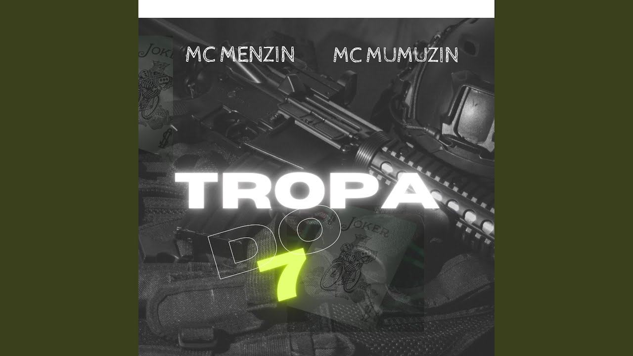 Tropa do 7 - YouTube