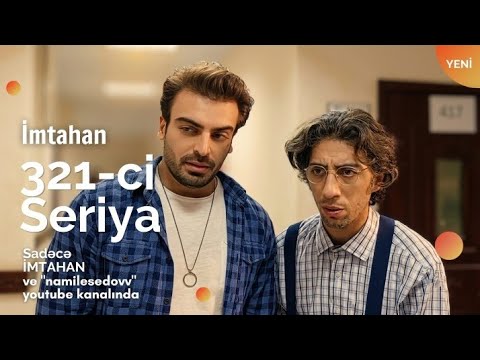 İmtahan (321-ci seriya)