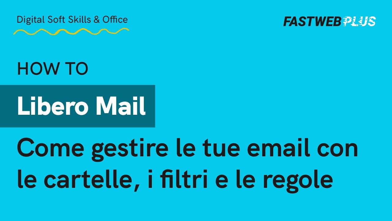 Libero Mail come gestire le tue email con le cartelle, i filtri e le ...