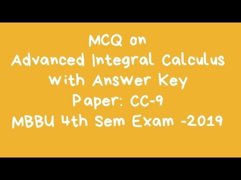 advanced Integral Calculus,. cc-9 MBBU 4th semester exam 2019 - YouTube