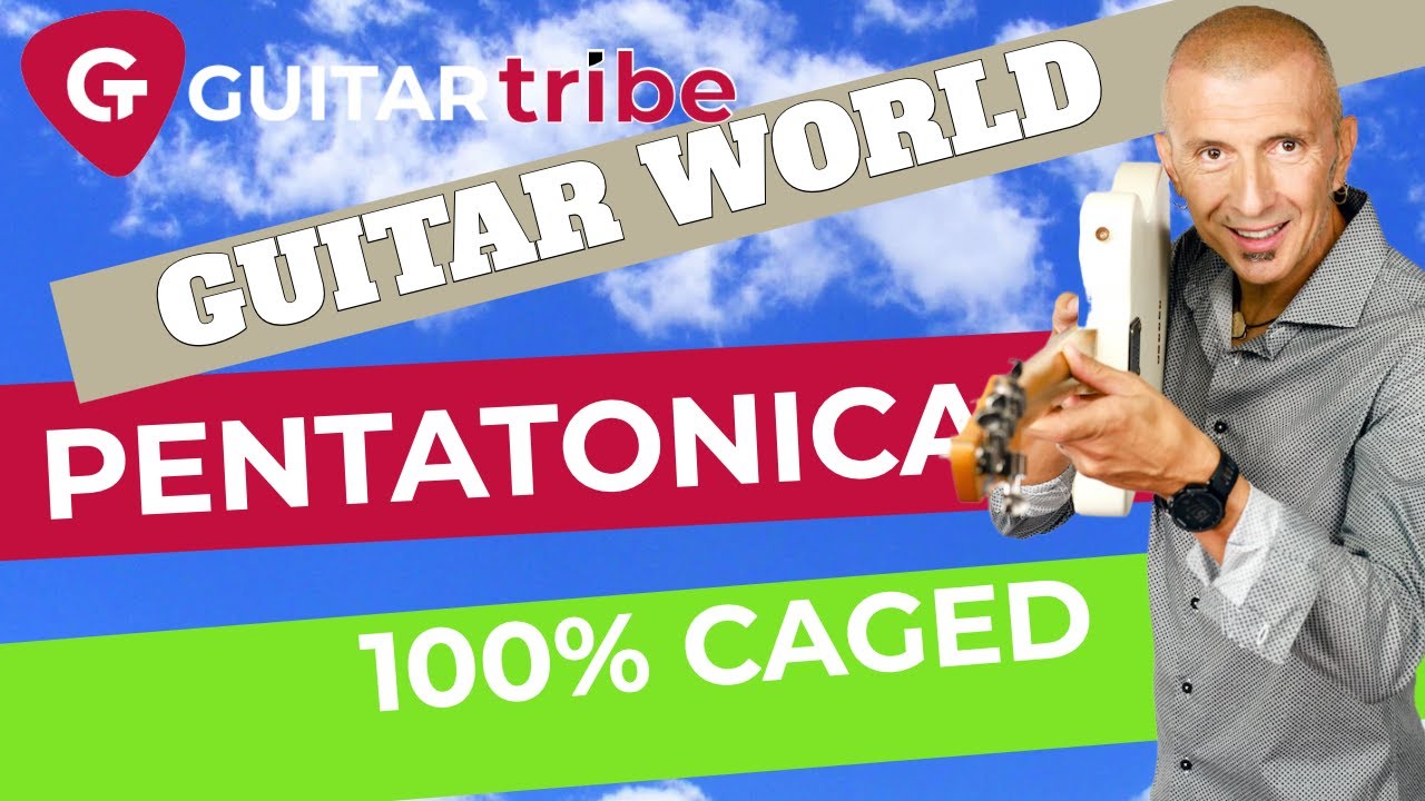 Scala Pentatonica 100% CAGED - Guitar Tribe lezioni di chitarra Massimo ...