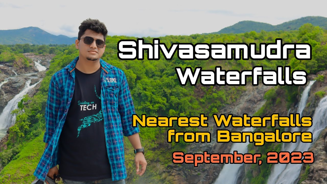 Shivasamudra Falls | Gaganachukki Falls View Point | Weekend Gateway ...