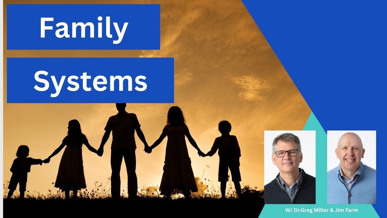 Understanding Your Family Systems - YouTube