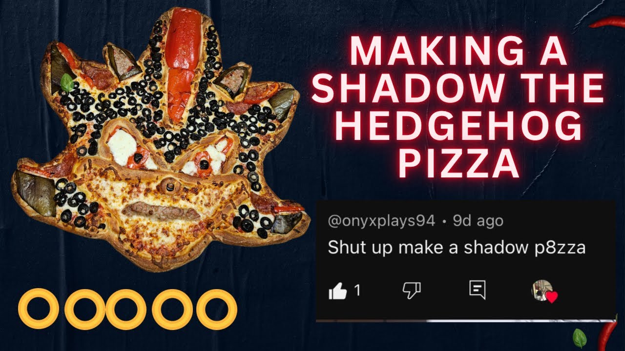 Making a Shadow the Hedgehog Pizza - YouTube
