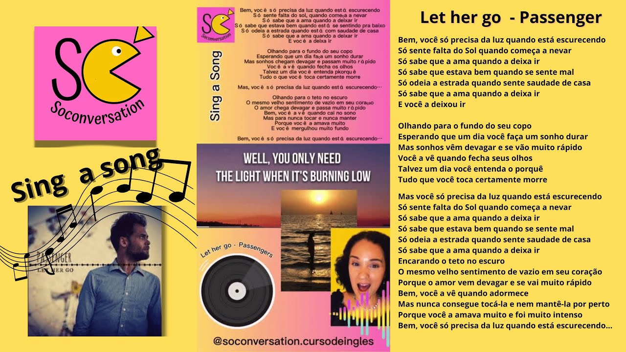 Sing a Song com Soconversation - Let her go - Passenger - YouTube