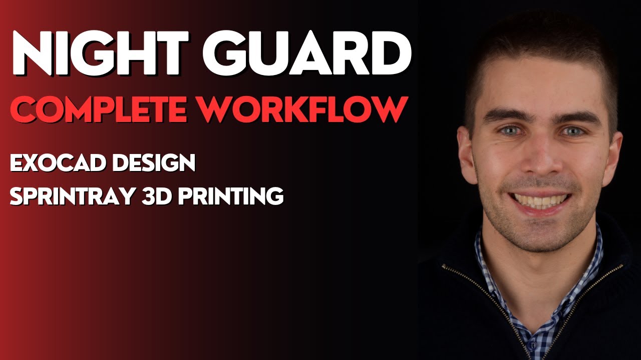 Night Guard Complete Workflow - EXOCAD and SPRINTRAY - YouTube