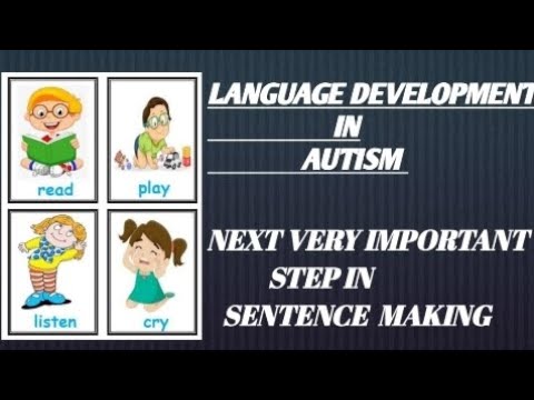 TEACH IMPORTANT STEP IN SENTENCE MAKING IN AUTISTIC KIDS - YouTube