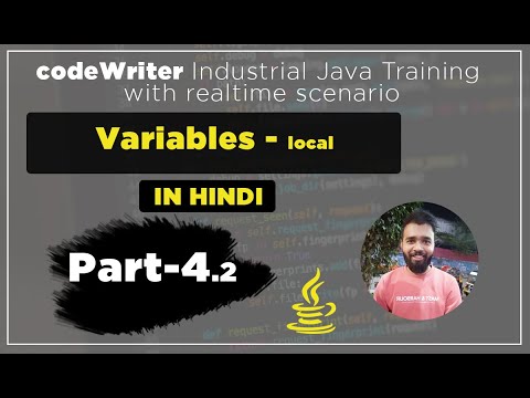 #4.2 - Variables - Local Variable - In Hindi - by codeWriter - YouTube