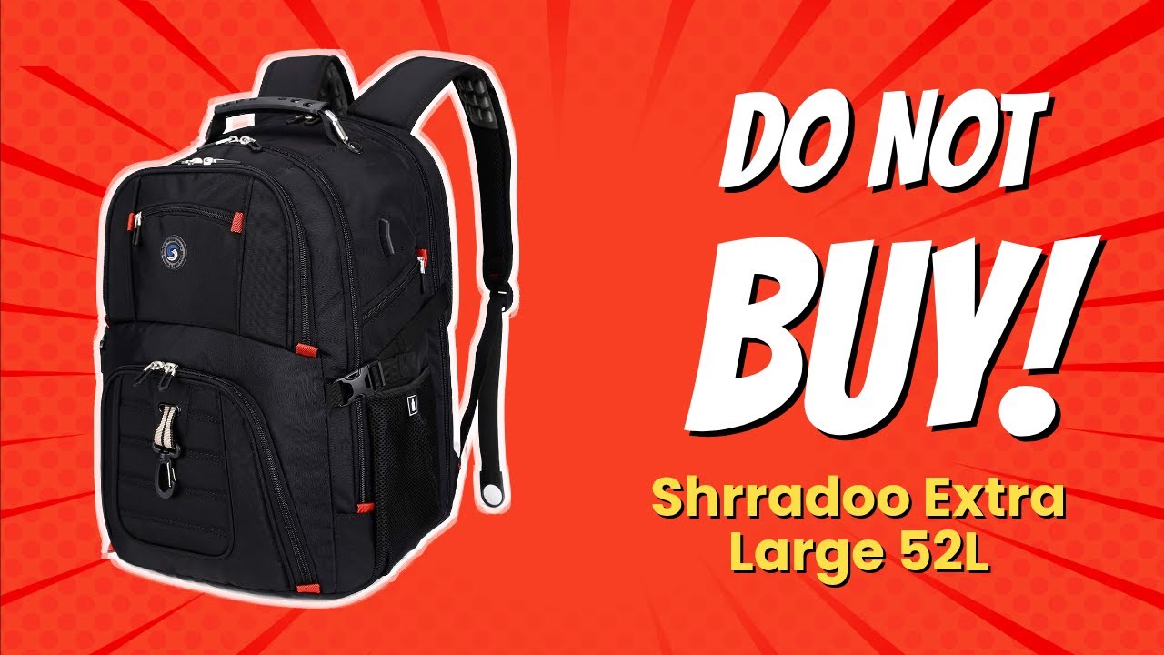 STOP! 5 Reasons NOT to Buy the SHRRADOO Extra Large Backpack! 🚫🎒 - YouTube