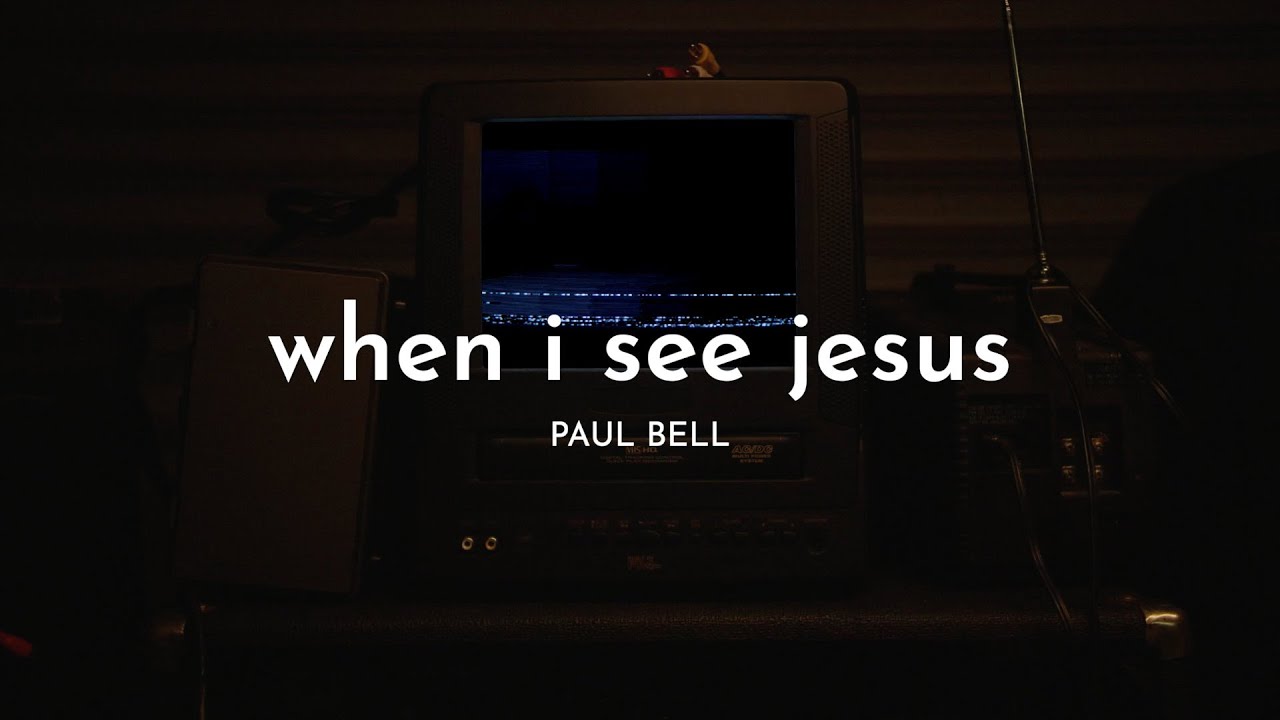When I see Jesus | Official Lyric Video - YouTube