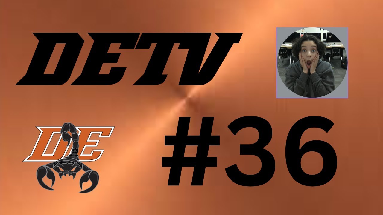DETV #36 - YouTube