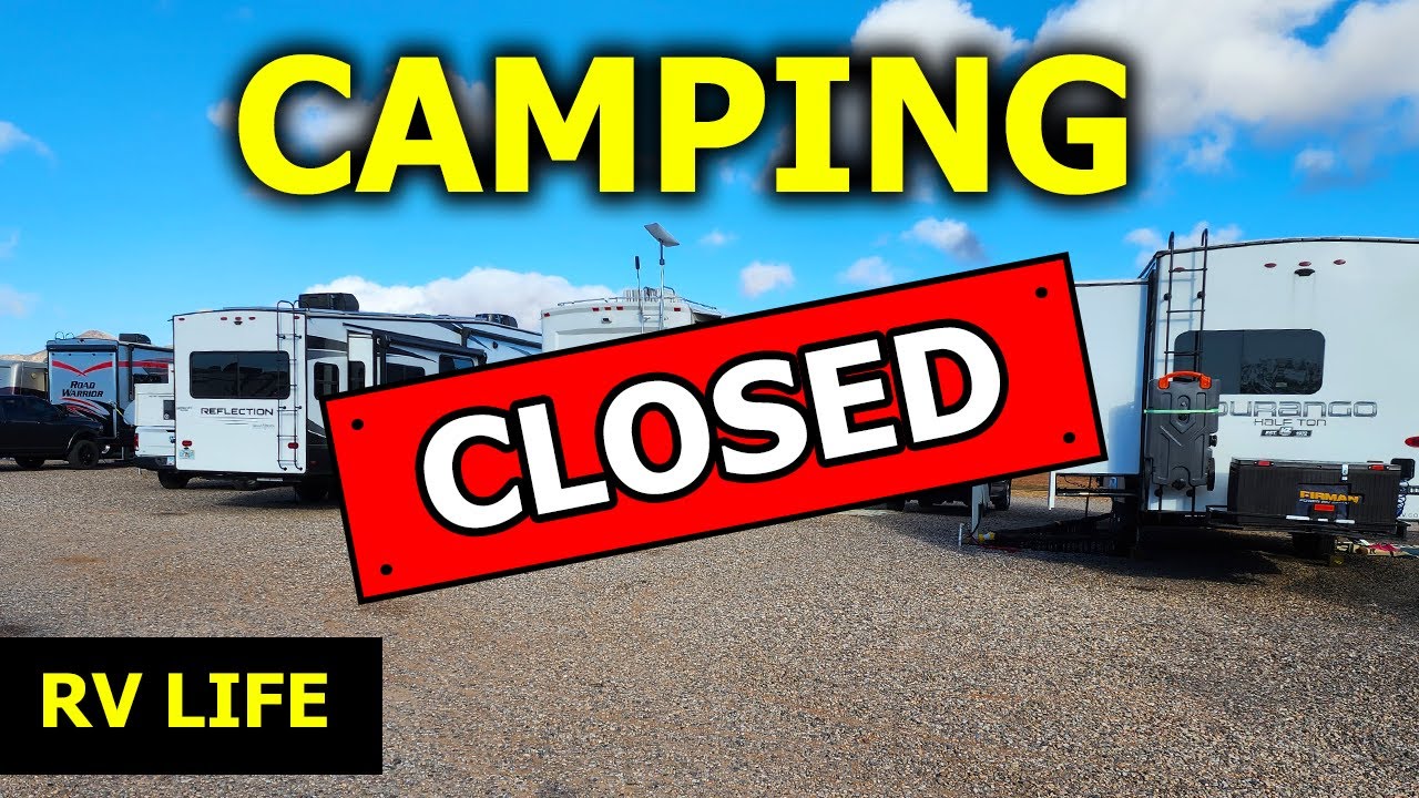 RV Camping Closed, Treated Like Criminals, Bad RV Park Problems | RV ...