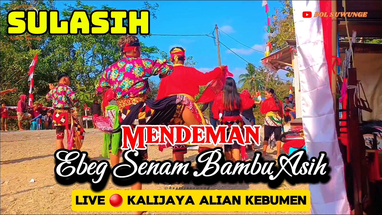 SULASIH - MENDEMAN EBEG SENAM BAMBU ASIH PEDURENAN - LIVE KALIJAYA ALIAN - YouTube