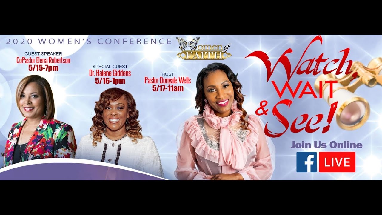 Co-Pastor Elena Robertson | May 15, 2020 | Day 1 #WatchWaitSee - YouTube