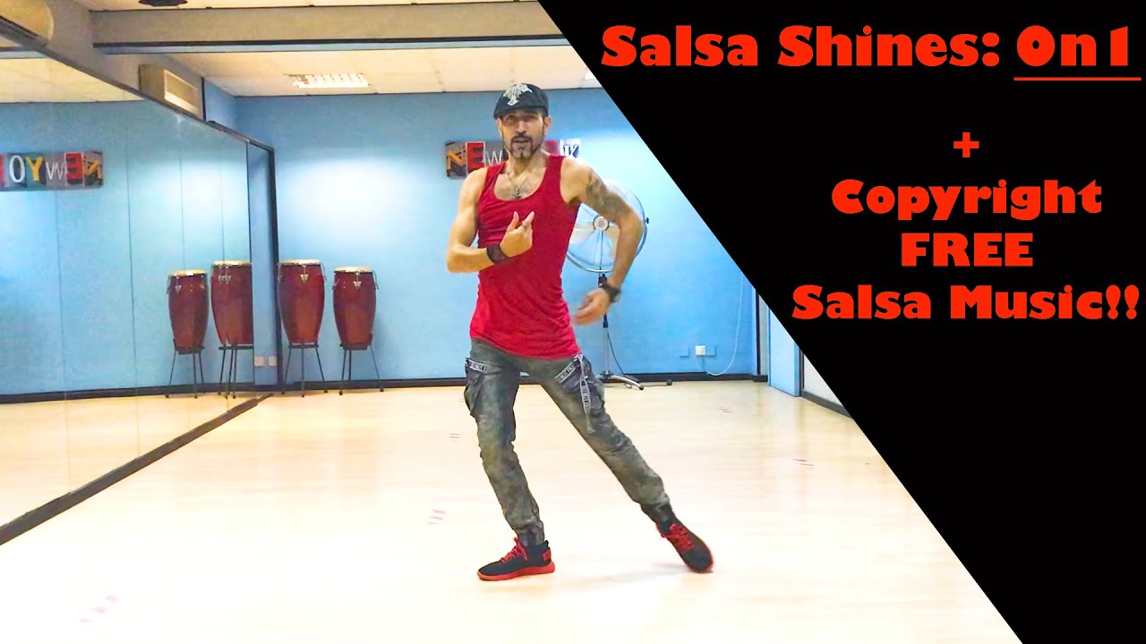 Salsa Shines-Footwork, On 1~ + *Present Copyright-FREE Music!* - YouTube