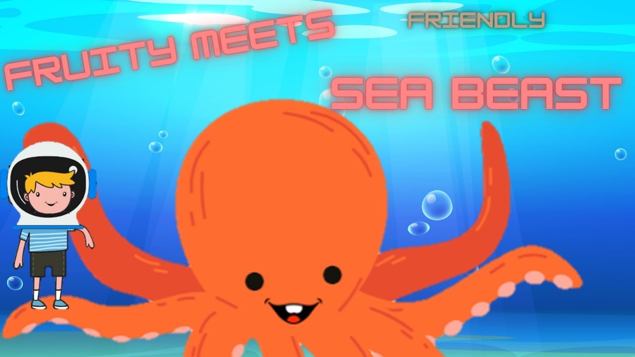 Fruity's Underwater Encounter | meets an octopus sea beast - YouTube