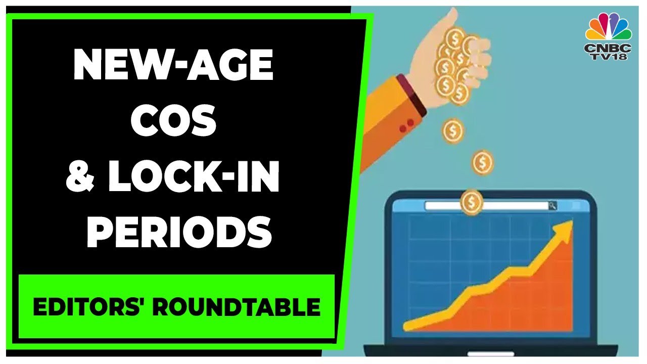 Editors Discuss New-Age Cos, Lock-In Period Ending In Nov & Its Impact ...