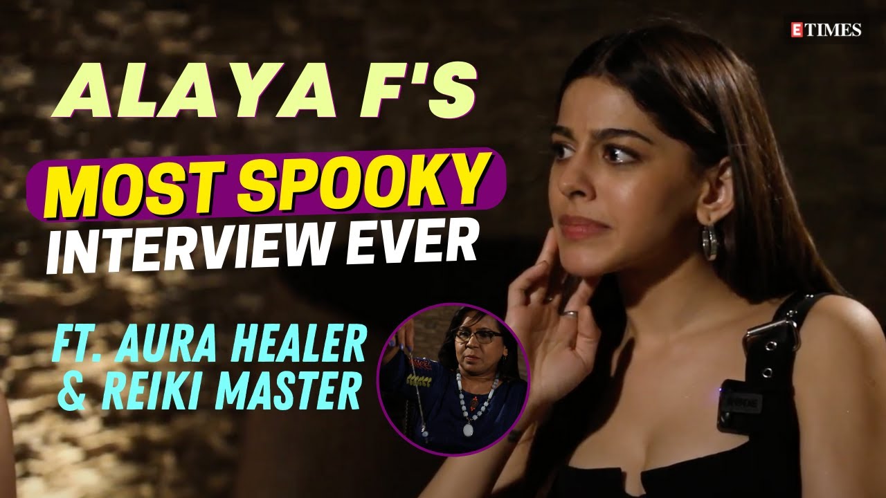 Alaya F's MOST SPOOKY Interview | Encountering SPIRITS On Set, Staying In HAUNTED House | U TURN ...