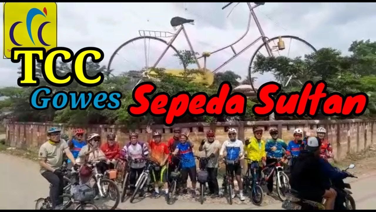 TCC Gowes to Sepeda Sultan - YouTube